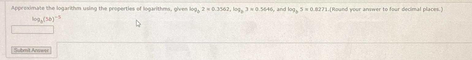 Solved Approximate the logarithm using the properties of | Chegg.com