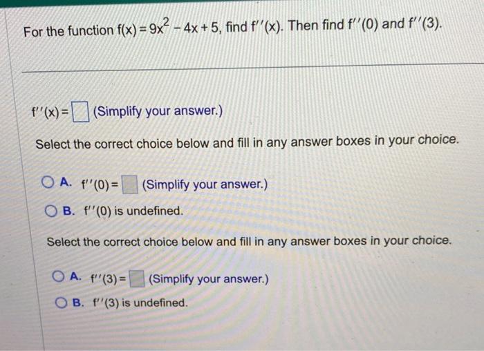 Solved For the function f(x)=9x2−4x+5, find f′(x). Then find | Chegg.com