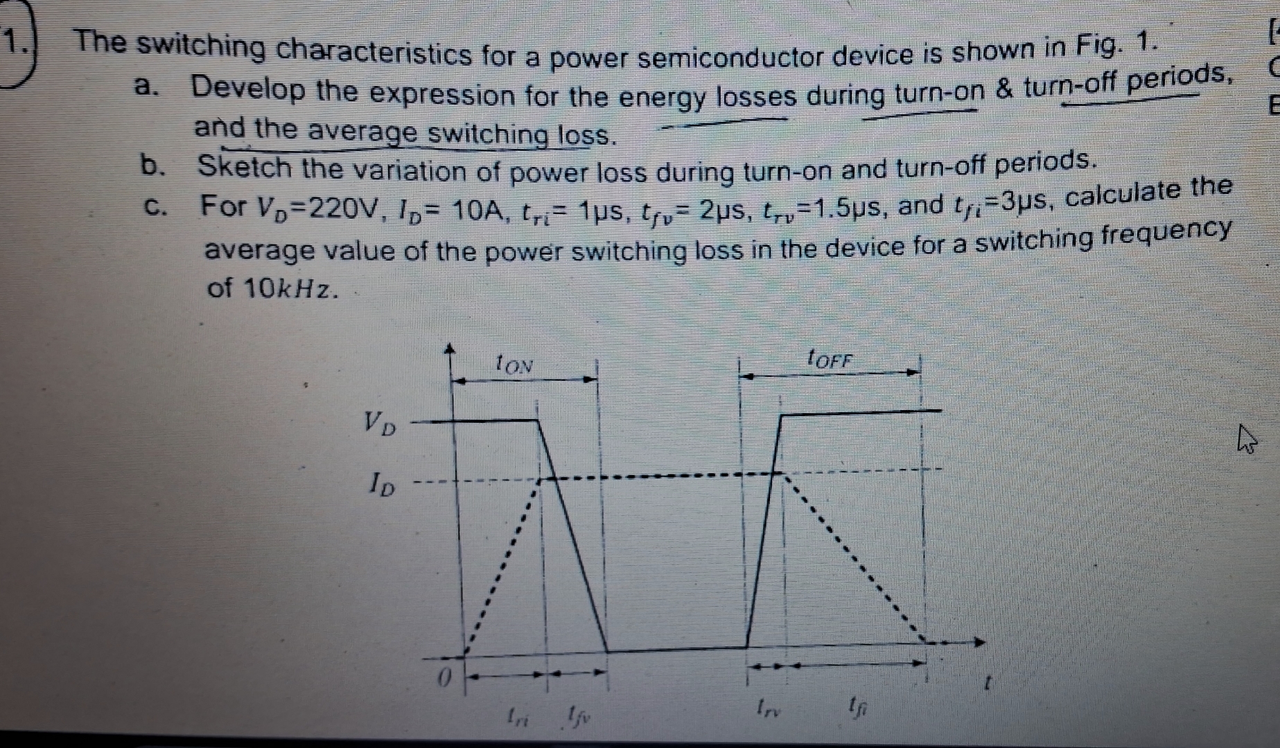 Solved 1.) ﻿The switching characteristics for a power | Chegg.com