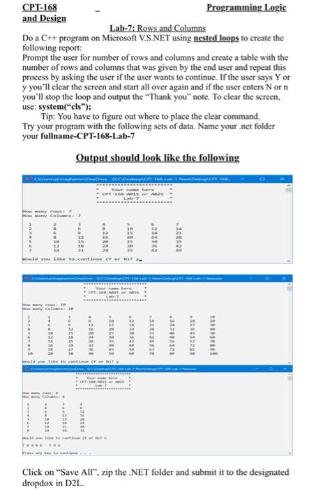 Solved Cpt 168 Programming Logic And Design Lab 7 Rows And 