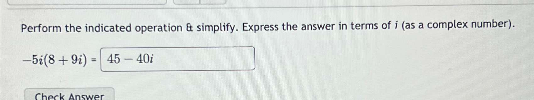 Solved Perform the indicated operation & simplify. Express | Chegg.com