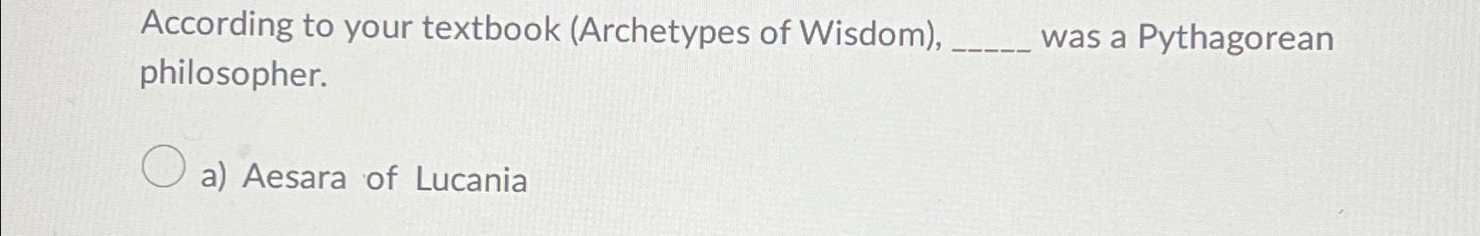 Solved According to your textbook (Archetypes of Wisdom), | Chegg.com