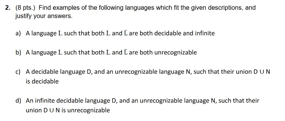 Solved (8 ﻿pts.) ﻿Find examples of the following languages | Chegg.com