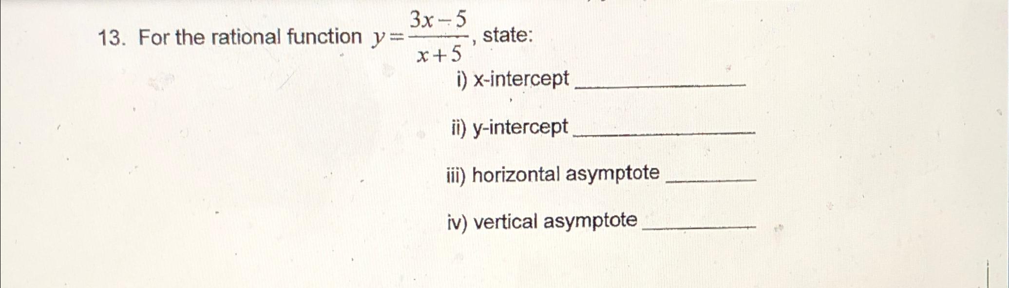 Solved For the rational function y=3x-5x+5, | Chegg.com