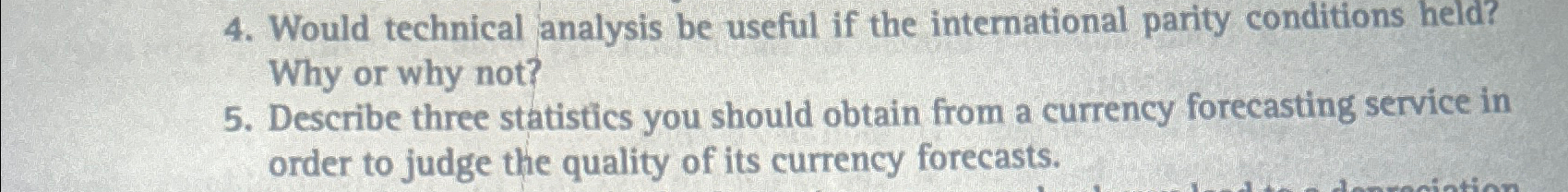 Solved Would technical analysis be useful if the | Chegg.com