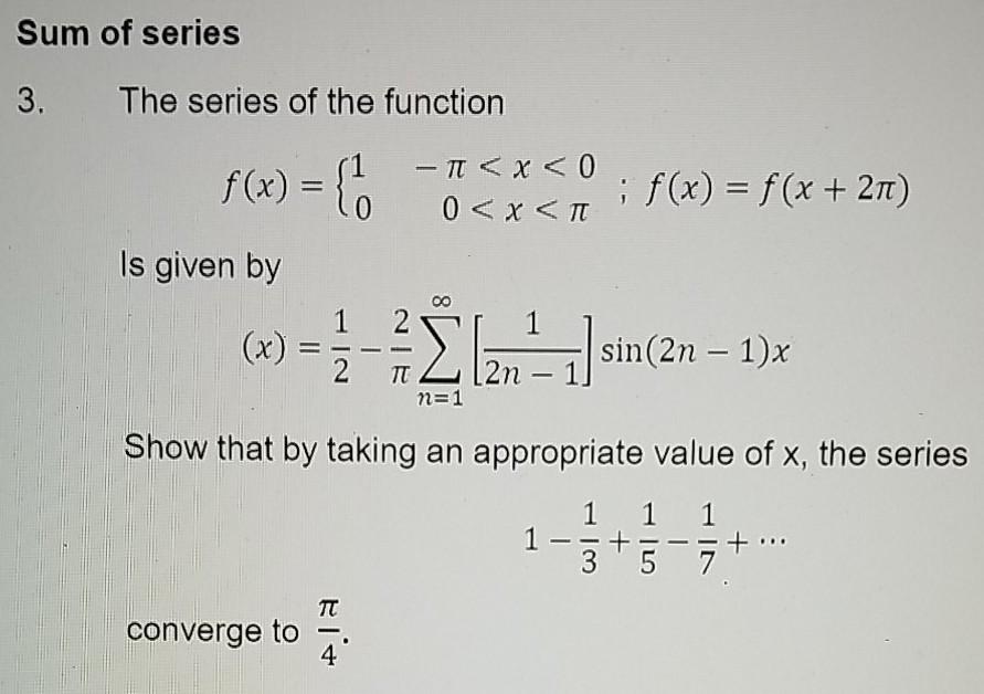 Solved Sum of series 3. The series of the function f(x) = 0 | Chegg.com
