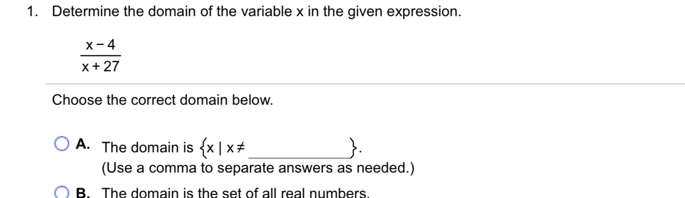 Solved Determine the domain of the variable x ﻿in the given | Chegg.com