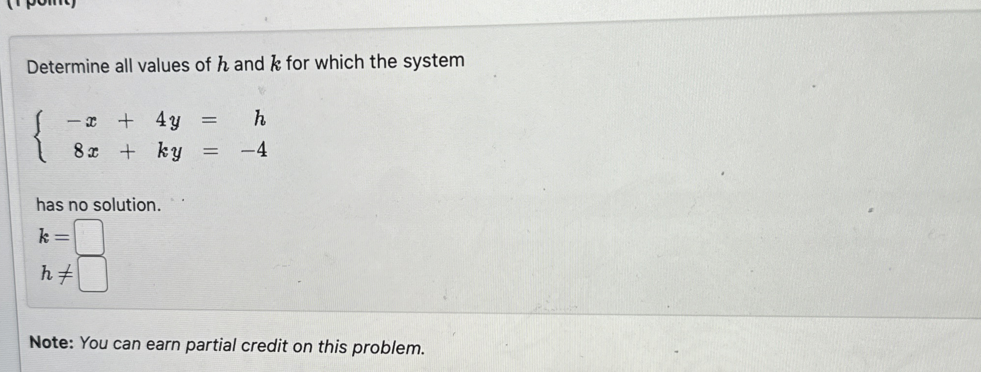 Solved Determine all values of h ﻿and k ﻿for which the | Chegg.com