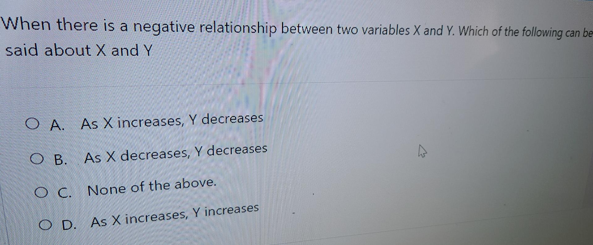 Solved When there is a negative relationship between two | Chegg.com