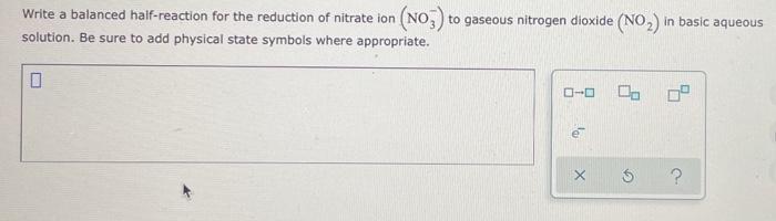 Solved Write a balanced half-reaction for the reduction of | Chegg.com