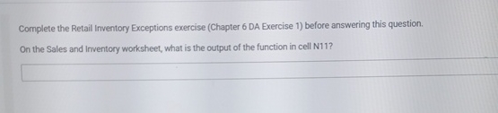 Complete the Retail Inventory Exceptions exercise | Chegg.com