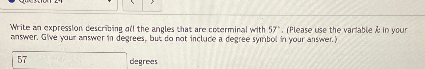 Solved Write an expression describing all the angles that | Chegg.com