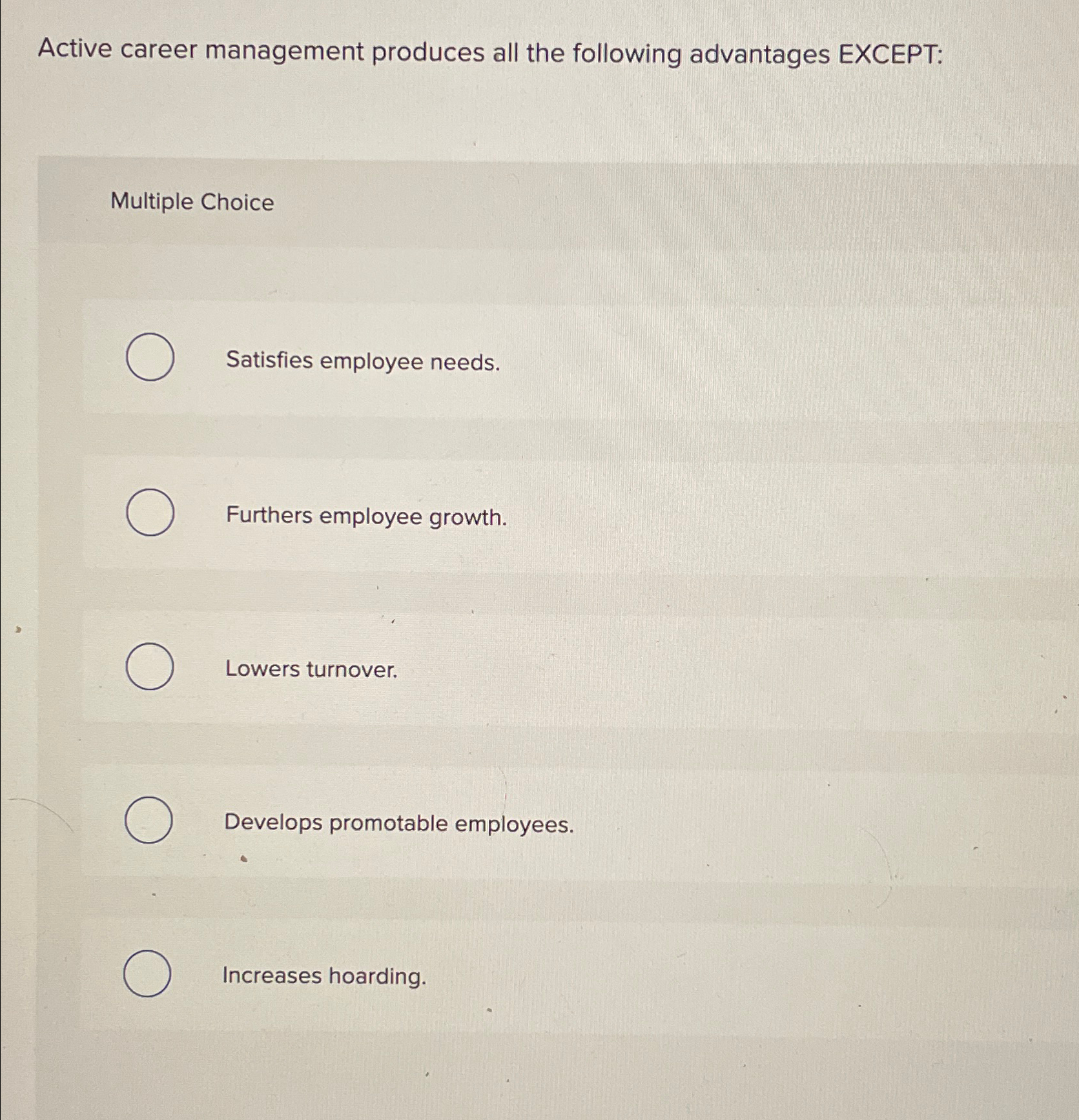 Solved Active career management produces all the following | Chegg.com