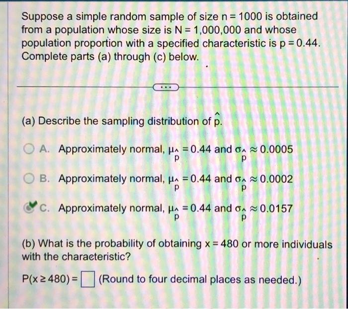 Solved Suppose a simple random sample of size n=1000 is | Chegg.com