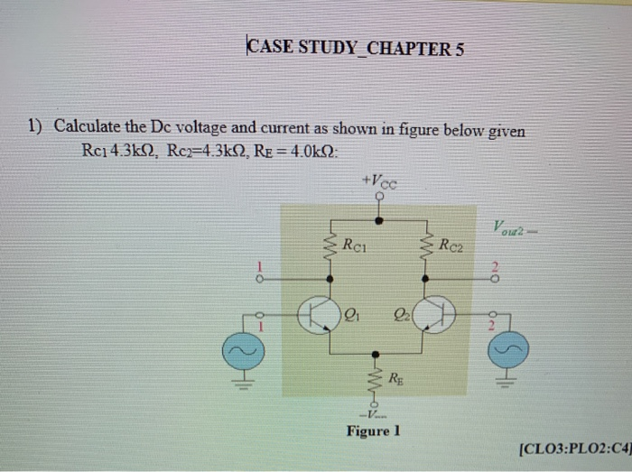 Solved CASE STUDY_CHAPTER 5 1) Calculate the Dc voltage and | Chegg.com