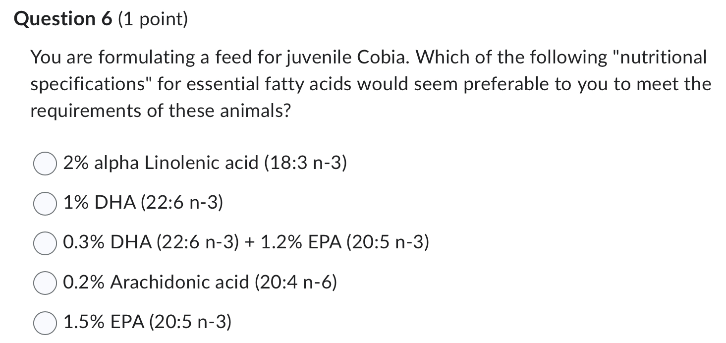 Solved Question 6 (1 ﻿point)You are formulating a feed for | Chegg.com