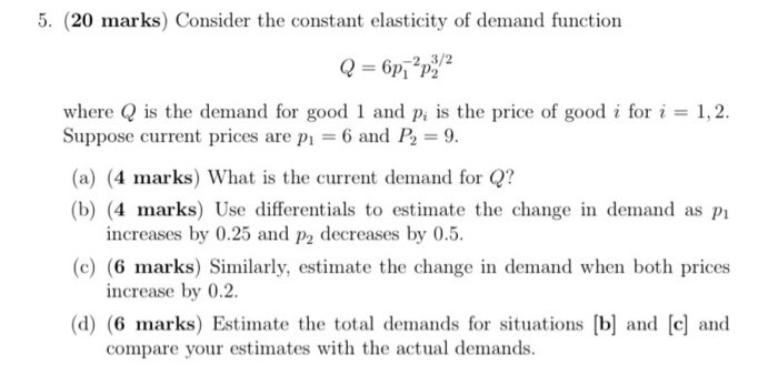 Solved 5. (20 marks) Consider the constant elasticity of | Chegg.com