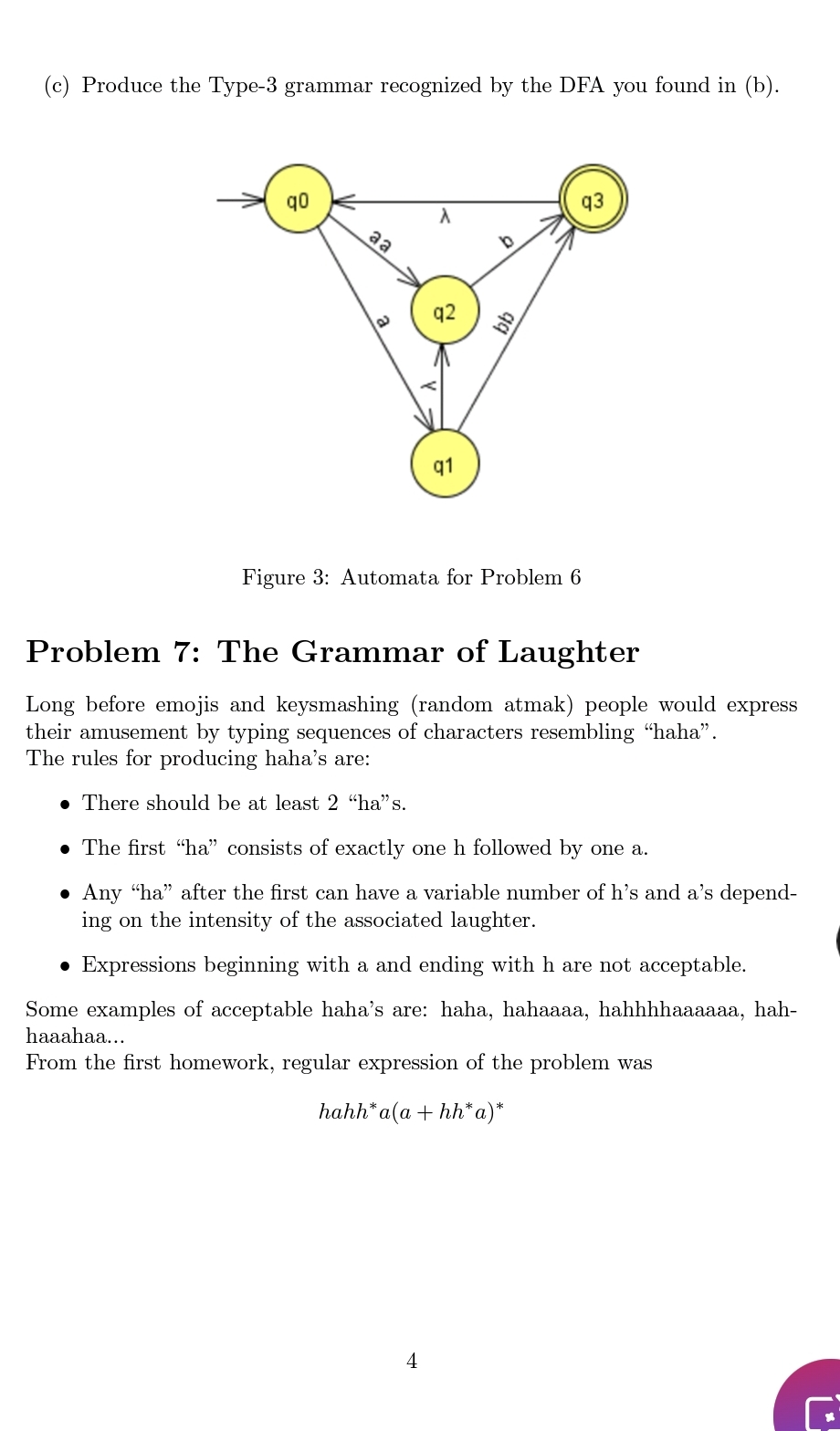 Solved (c) ﻿Produce the Type-3 ﻿grammar recognized by the | Chegg.com
