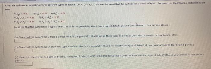 Solved A certain system can experience three different types | Chegg.com