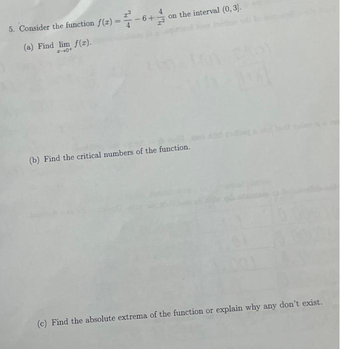 Solved 5. Consider the function f(x)=4x2−6+x24 on the | Chegg.com