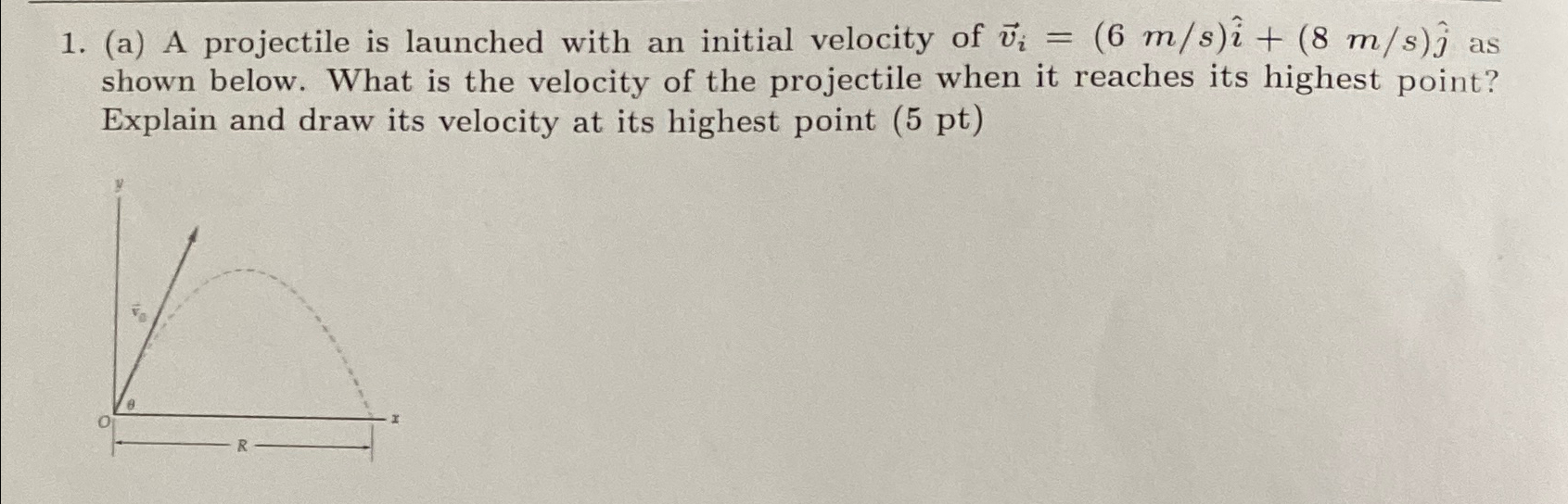 Solved (a) ﻿A projectile is launched with an initial | Chegg.com
