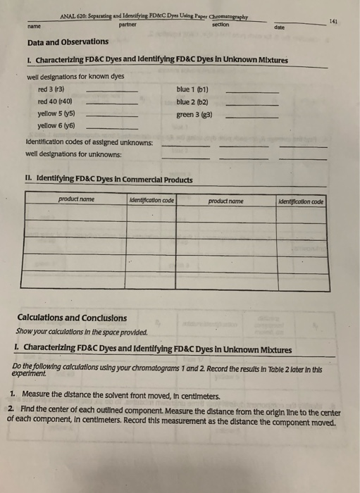 CHEM 1301 Seperating and Identifying FD&C Dyes using | Chegg.com