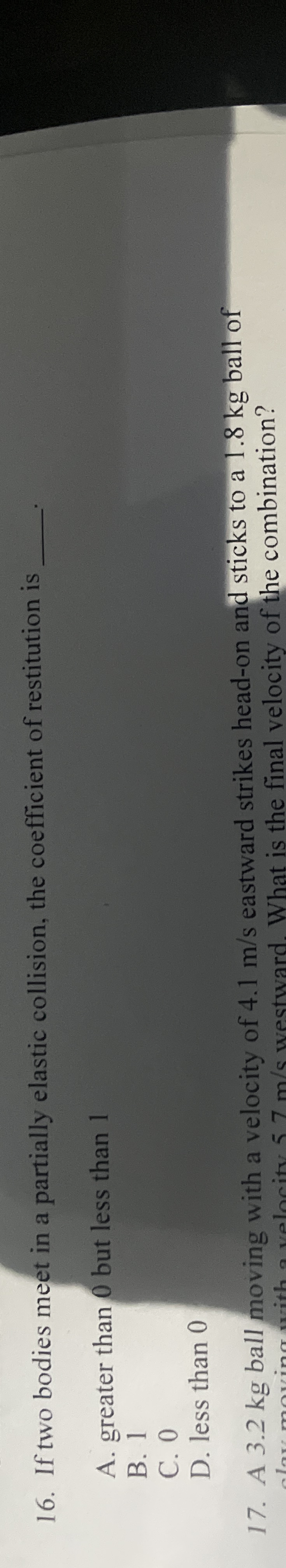 Solved If two bodies meet in a partially elastic collision, | Chegg.com