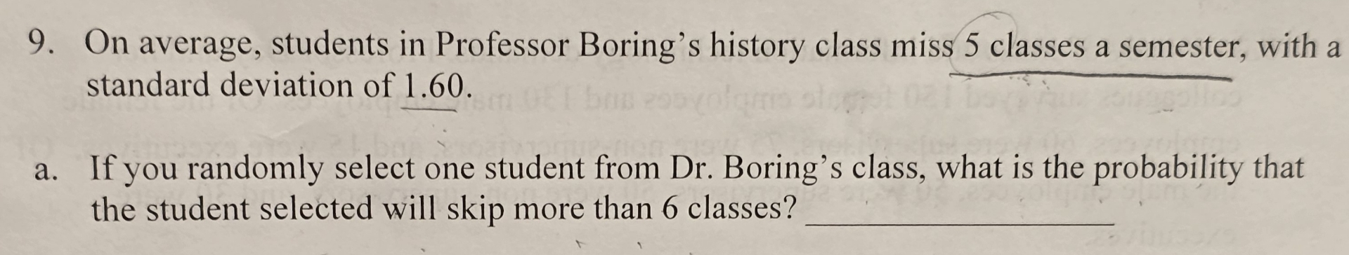 Solved On average, students in Professor Boring's history | Chegg.com