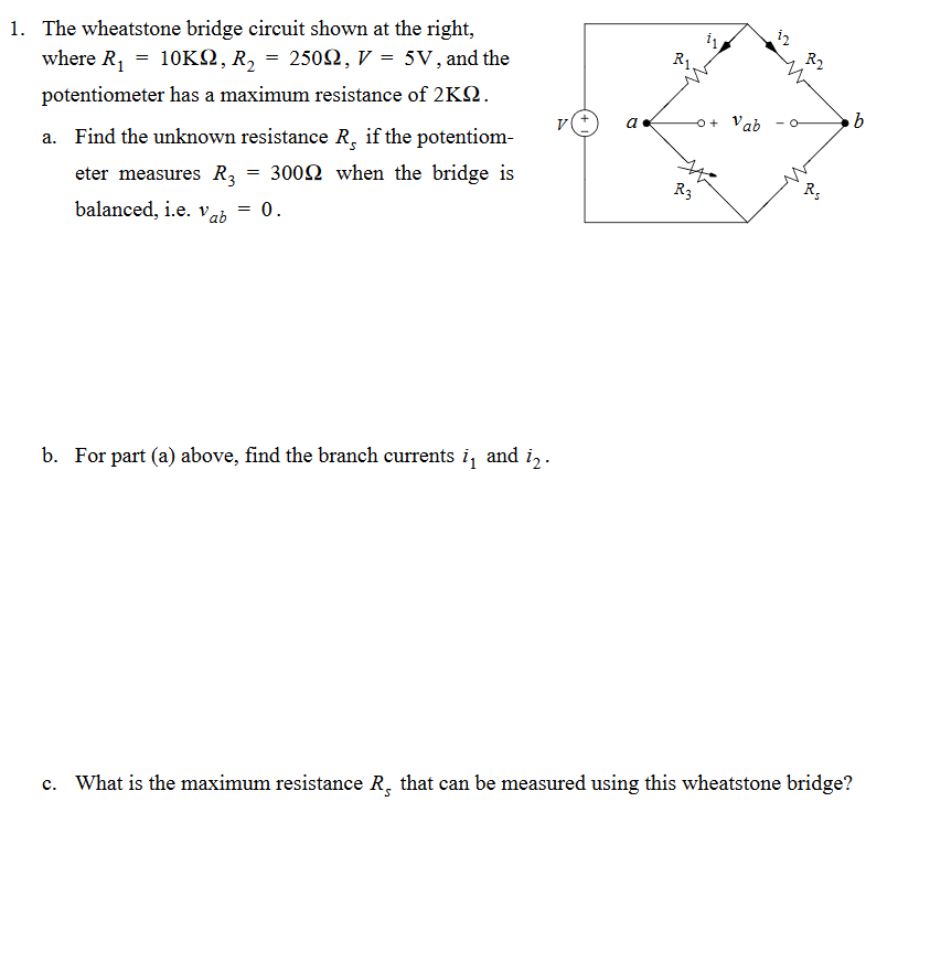 Solved The wheatstone bridge circuit shown at the | Chegg.com