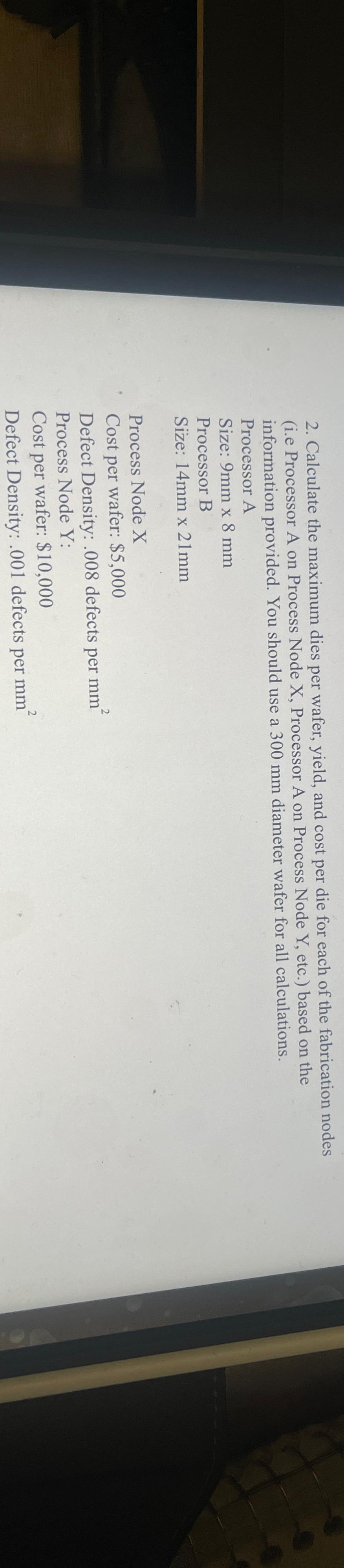 Calculate the maximum dies per wafer, yield, and cost | Chegg.com