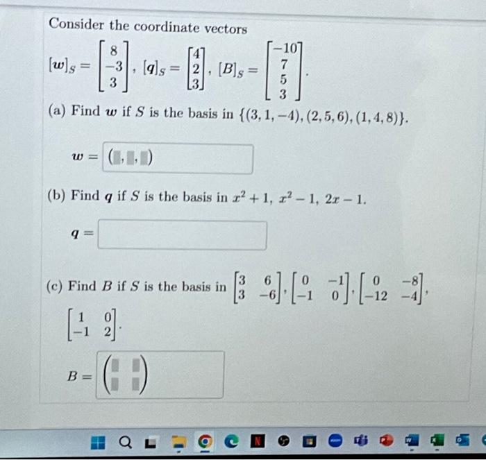 Solved Consider the coordinate vectors | Chegg.com