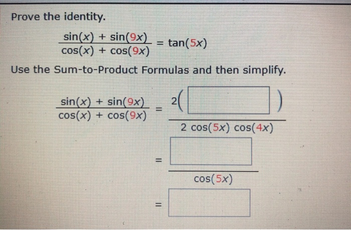 Solved Prove the identity. cos(5x) – sin?(5x) = cos(10x) Use | Chegg ...