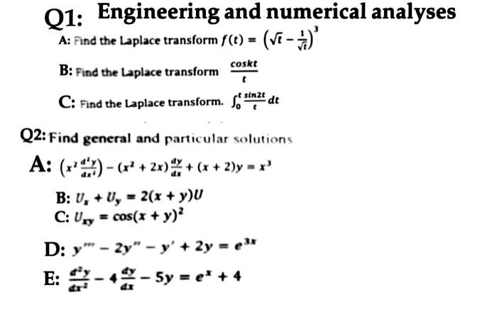 Solved Q1: Engineering and numerical analyses A: Find the | Chegg.com