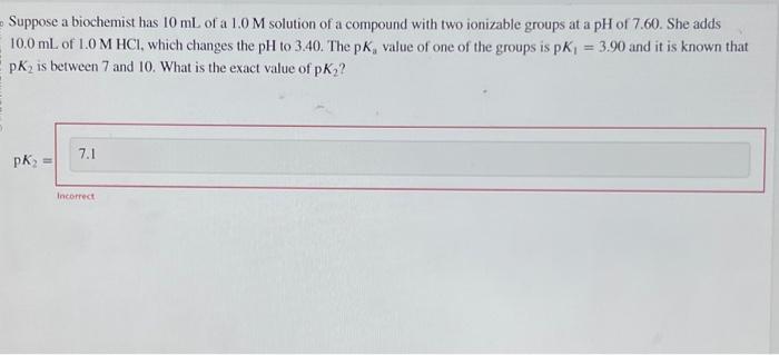 Solved Suppose a biochemist has 10 mL of a 1.0M solution of | Chegg.com