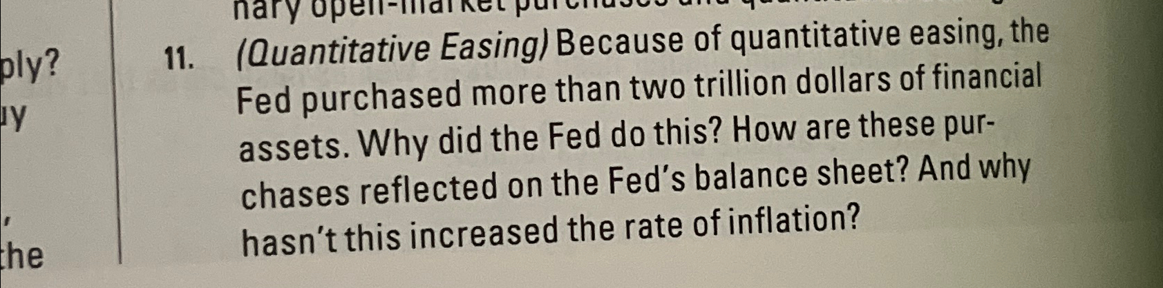 Solved (Quantitative Easing) ﻿Because of quantitative | Chegg.com