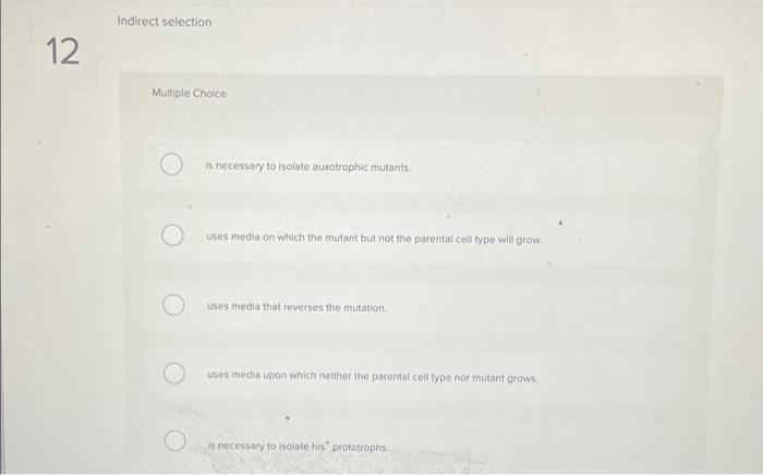 Solved Indirect selection Multiple Choice is necessary to | Chegg.com