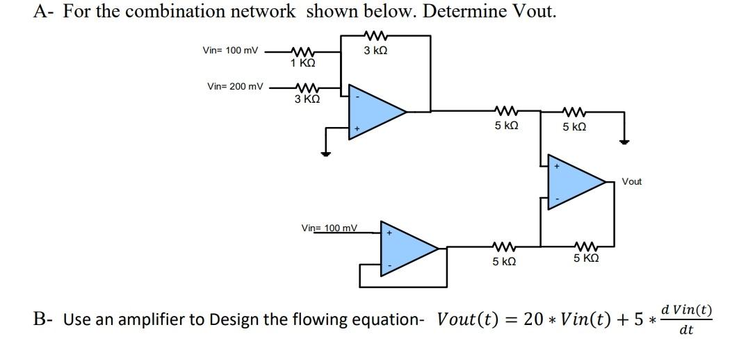 Solved A- For the combination network shown below. Determine | Chegg.com