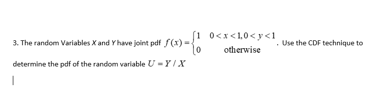 The random Variables x ﻿and Y ﻿have joint pdf U=Yx | Chegg.com