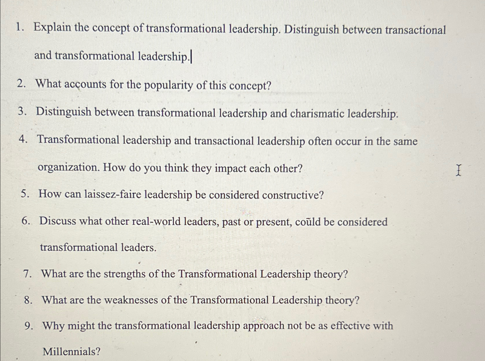 Solved Explain the concept of transformational leadership. | Chegg.com