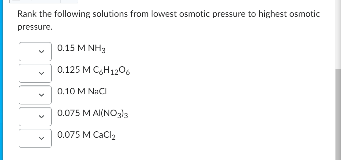 Solved Rank the following solutions from lowest osmotic | Chegg.com