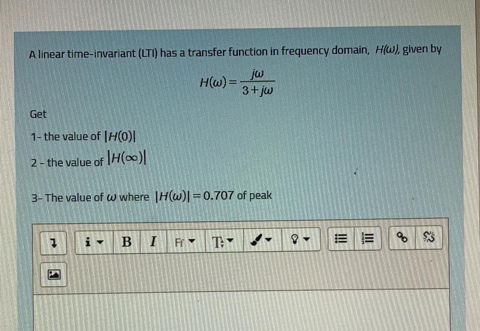 Solved A linear time-invariant (LTI) has a transfer function | Chegg.com