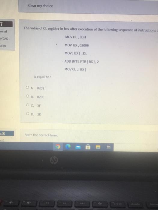 Solved Clear my choice 7 The value of CL register in hex | Chegg.com