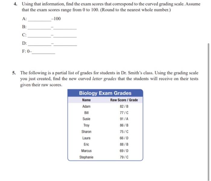 Curving Grades Using a Normal Distribution Dr. Smith, | Chegg.com
