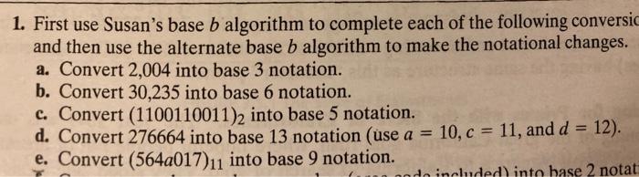 Solved 1. First use Susan's base b algorithm to complete | Chegg.com