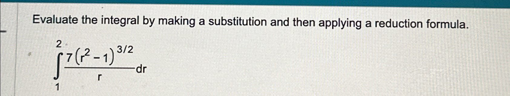 Solved Evaluate the integral by making a substitution and | Chegg.com