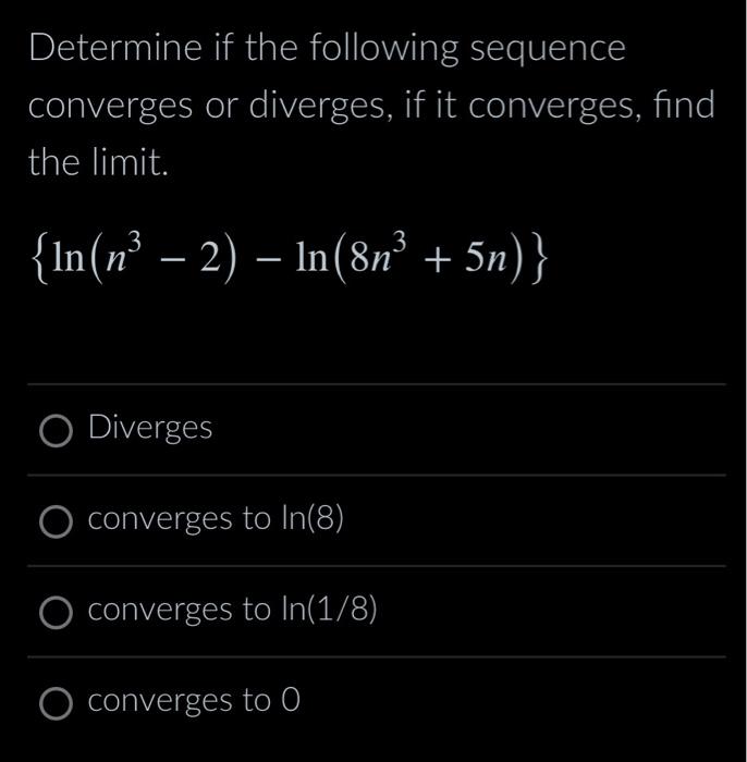 Solved Determine if the following sequence converges or | Chegg.com