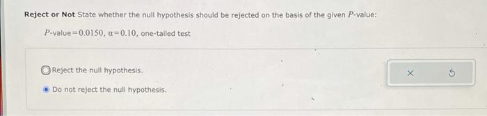 Solved Reject or Not State whether the null hypothesis | Chegg.com
