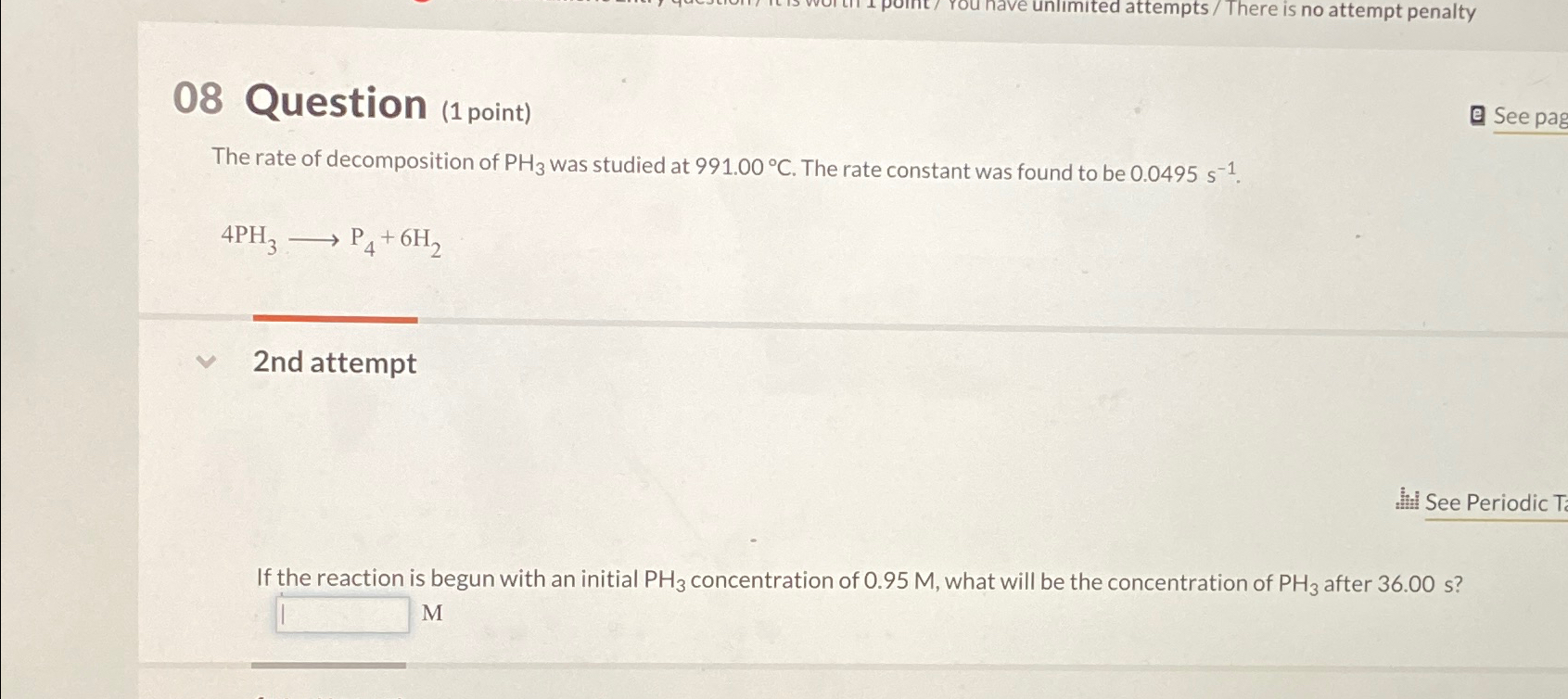 Solved 08 ﻿Question (1 ﻿point)The rate of decomposition of | Chegg.com