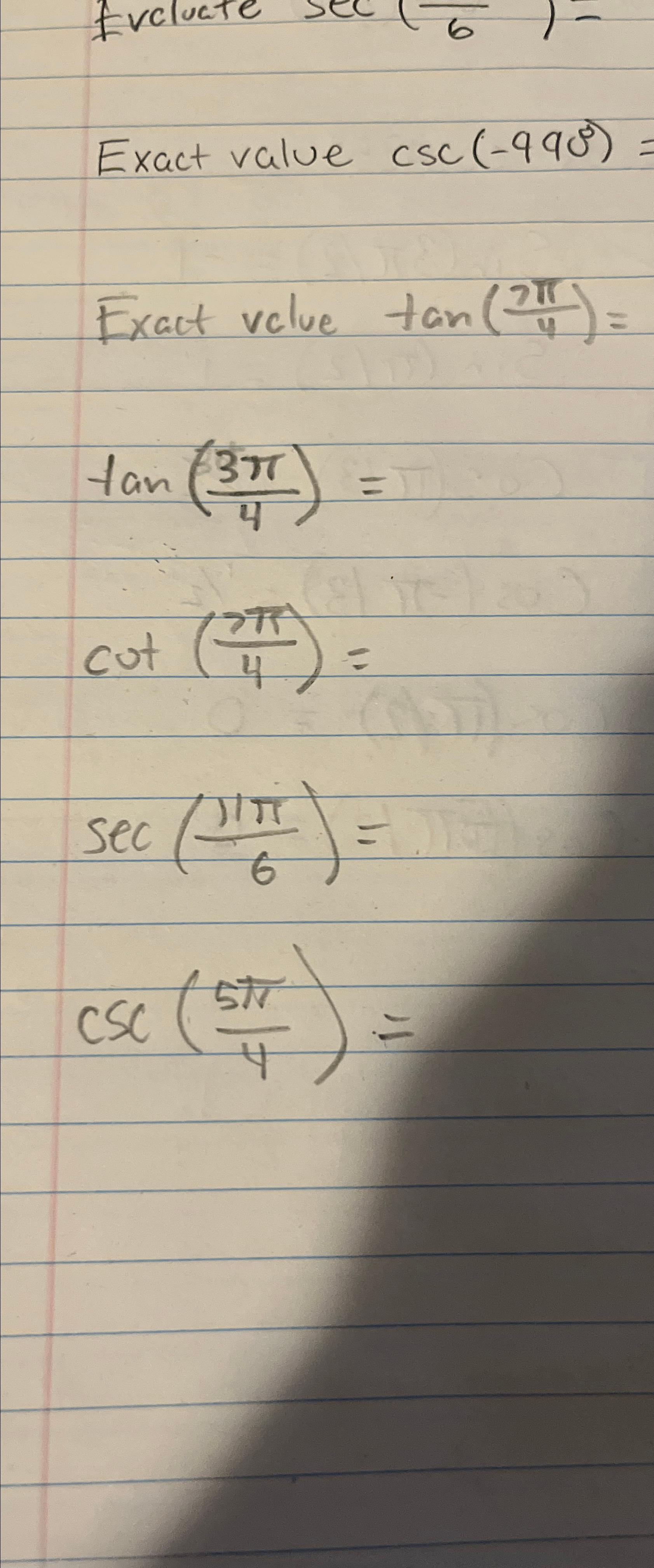 Solved Exact value csc(-990°)=Exact value | Chegg.com