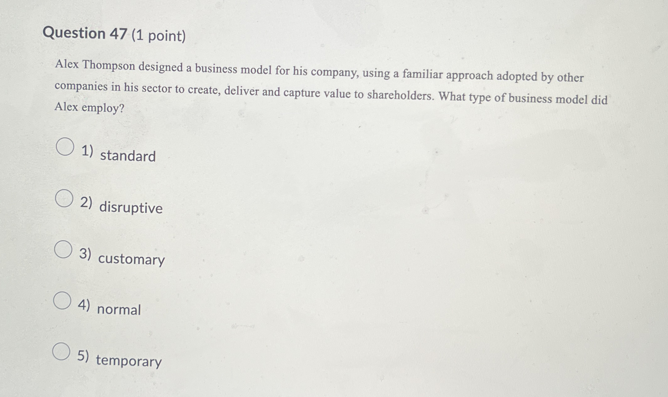 Solved Question 47 (1 ﻿point)Alex Thompson designed a | Chegg.com